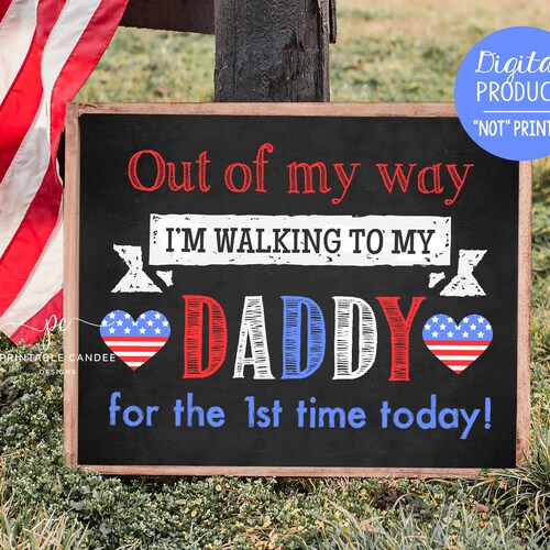 Welcome Home Walking to Daddy Sign Red White Blue Homecoming - Etsy