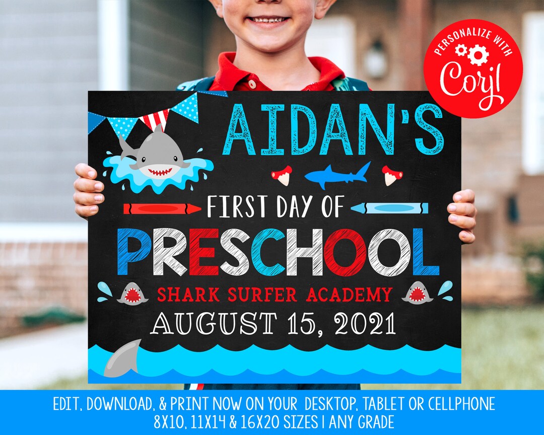 First Day of Preschool Sign Template Shark Boy First Day of School Sign ...