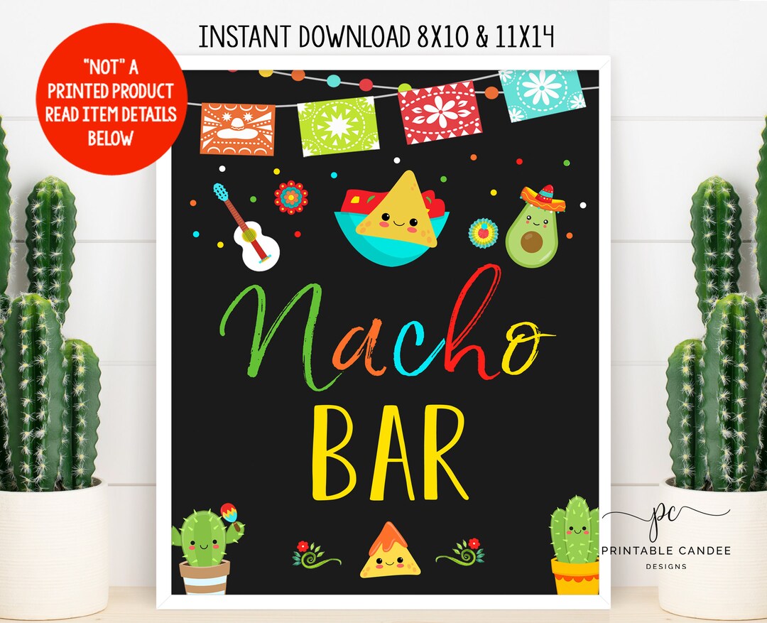 Nacho Bar Sign Cinco De Mayo Taco Party Birthday Fiesta Baby Shower ...