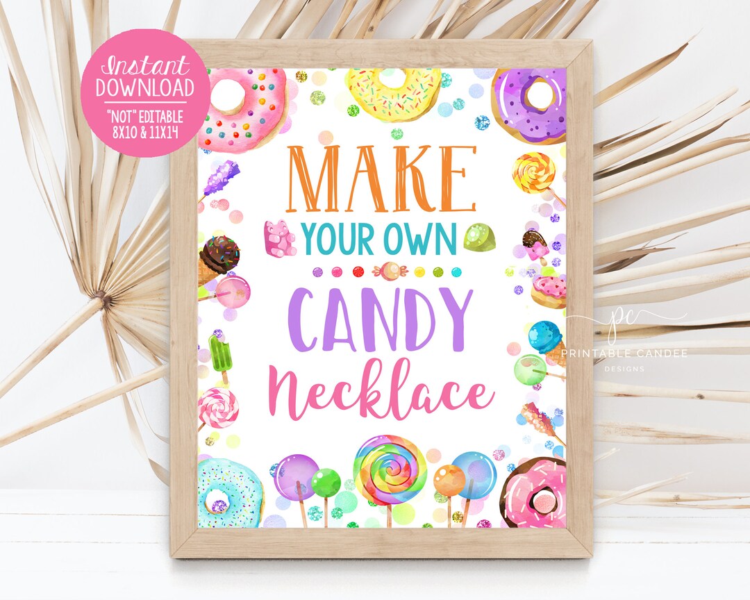 Make Your Own Candy Necklace Sign Lollipop Donut Girl Sweet Shop ...