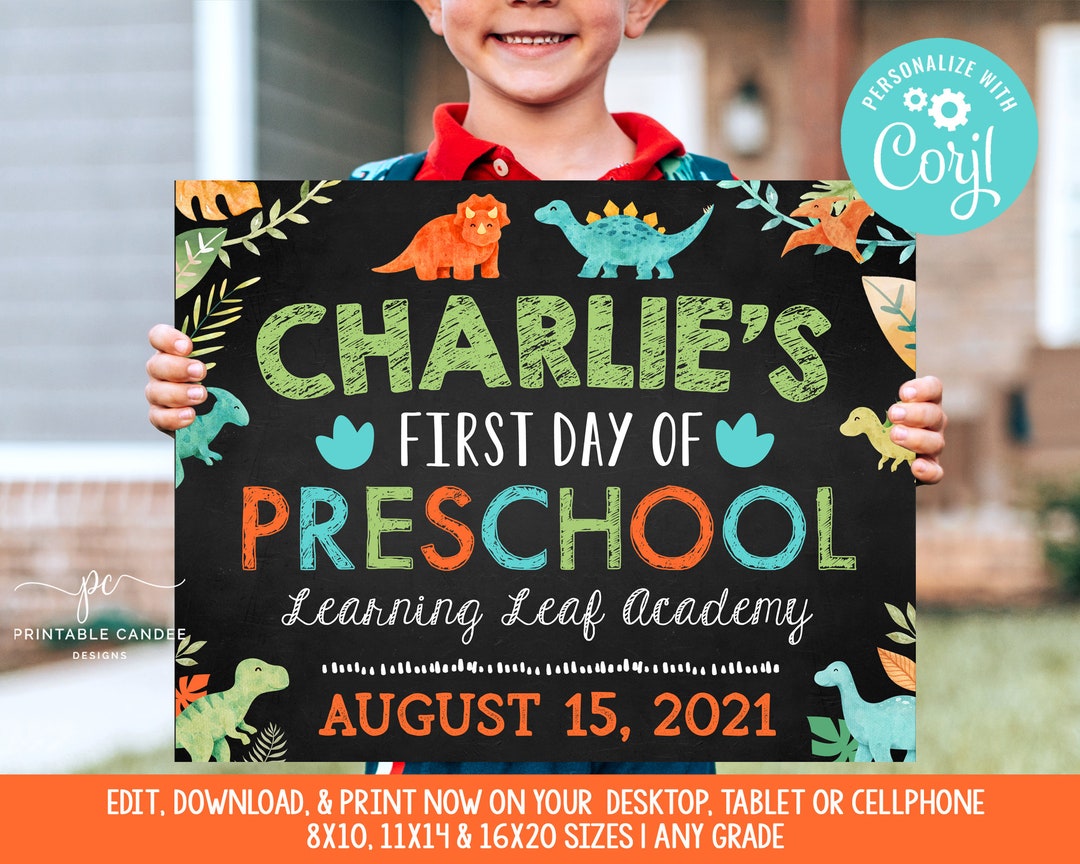 Dinosaur First Day of Preschool Sign Template Boy First Day of School ...