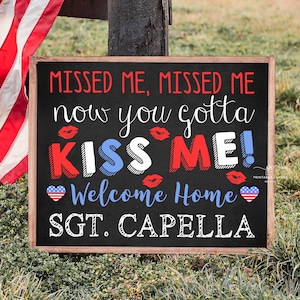 Editable Welcome Home Wife Spouse Husband Sign Sailor Homecoming Kisses ...