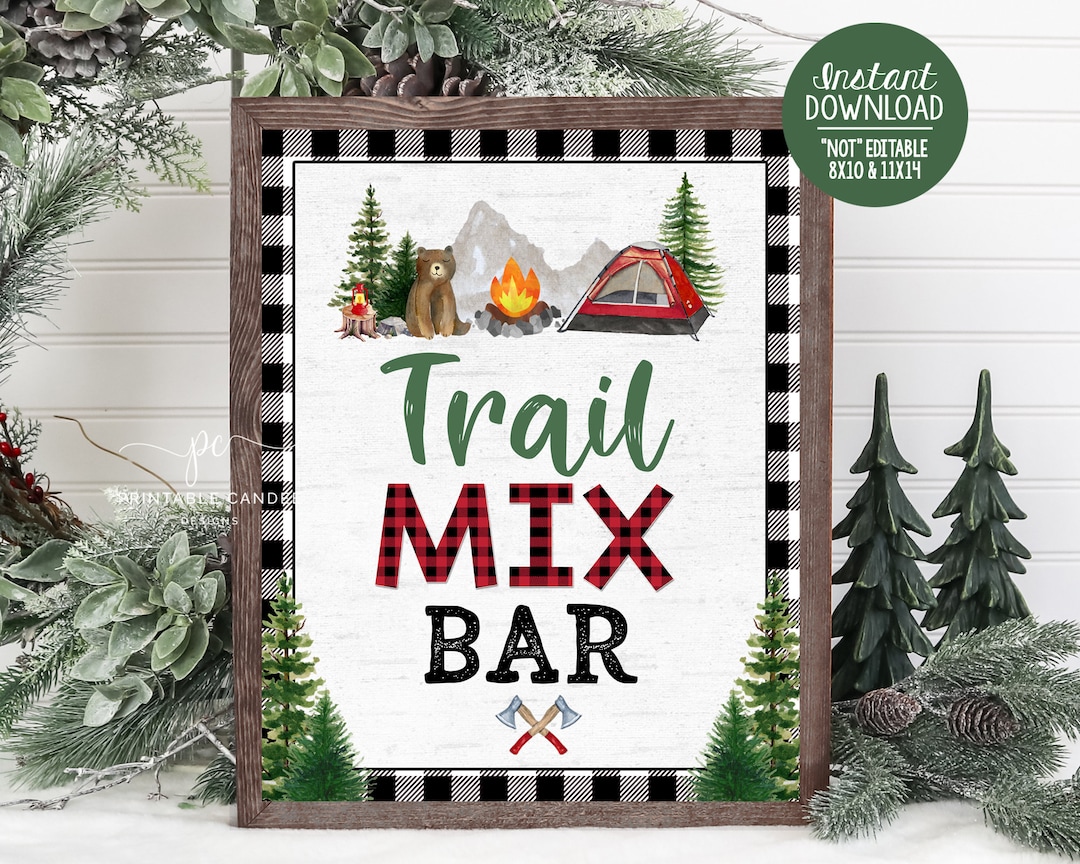 Trail Mix Bar Sign Camping Party Decor Black Lumberjack One Happy ...
