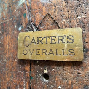 1920s Carter’s Overalls Brass Advertising Sign • Stamped Brass With ...