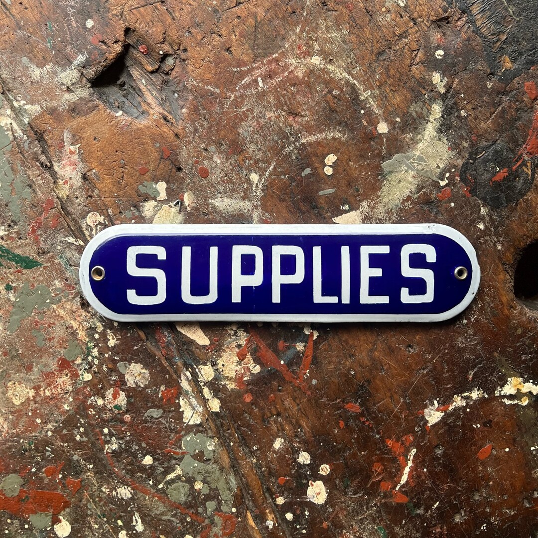 Original C. 1930's Porcelain Door Sign "supplies" - Antique Cabinet ...