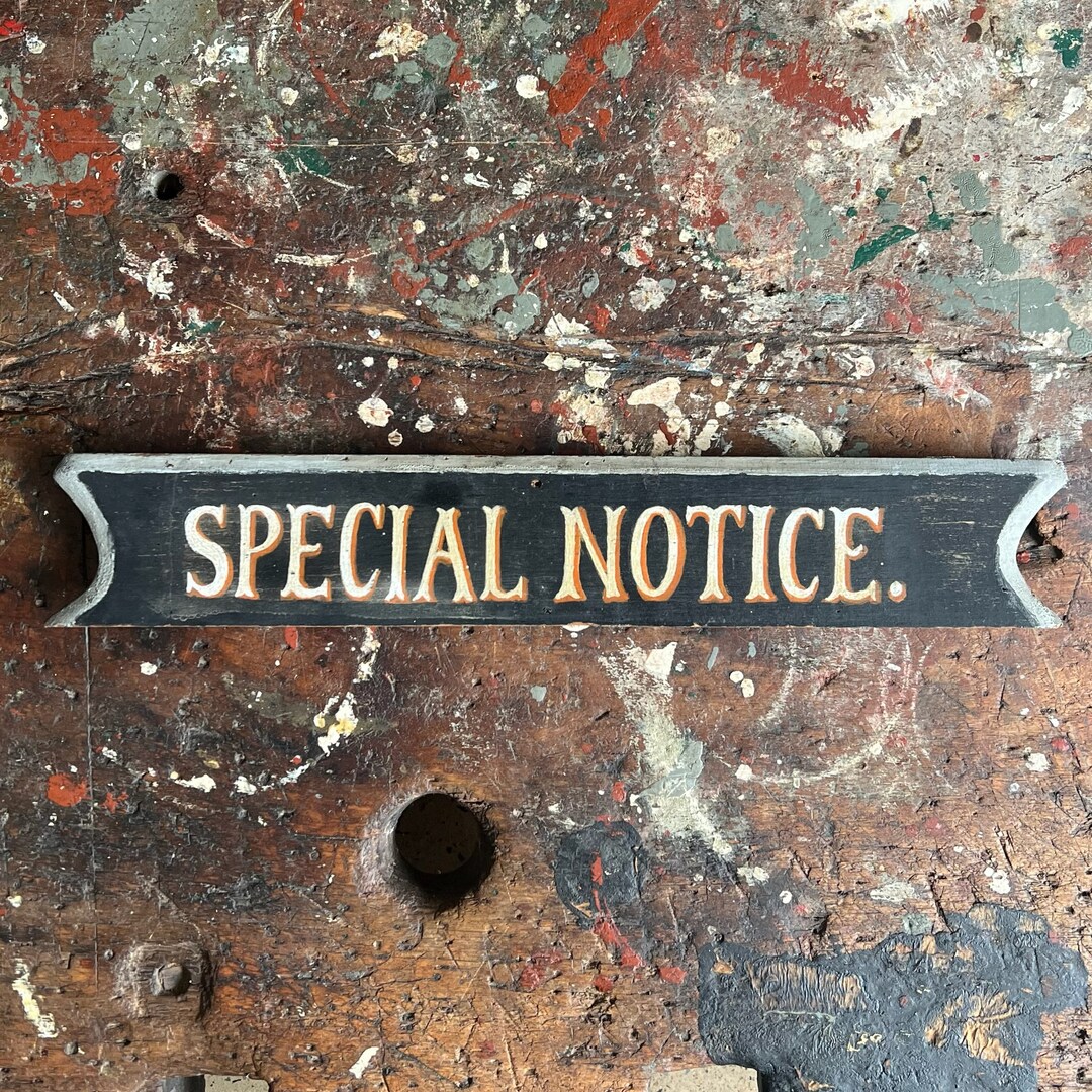 Antique Hand Painted Sign C. 1920's Special Notice Bulletin Board ...