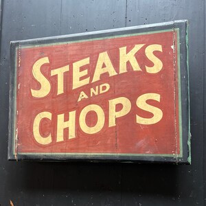 1920s Steaks and Chops Hand Painted Wood Sign • Early American Folk Art ...