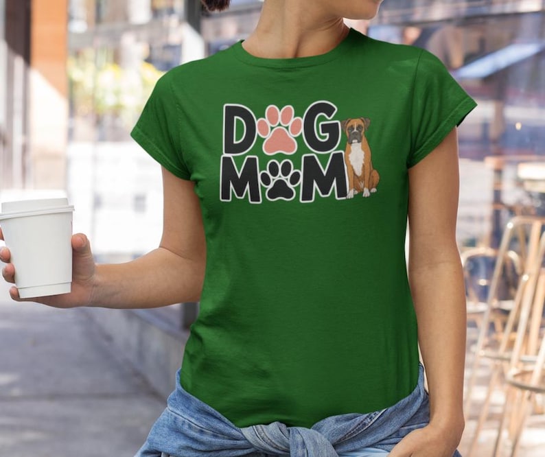 Dog Mom T Shirt, Cute Boxer Graphic Tee, Womens Apparel, Mothers Day ...