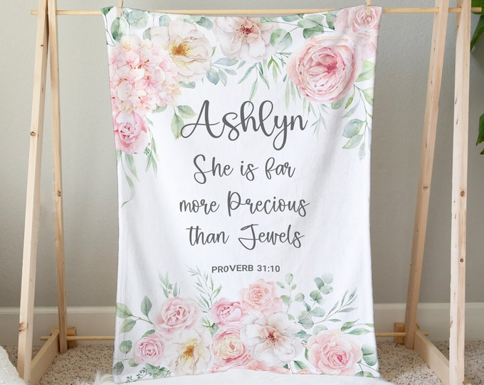 Bible Verse Baby Blanket, Personalized Floral Blanket, She is Far More ...