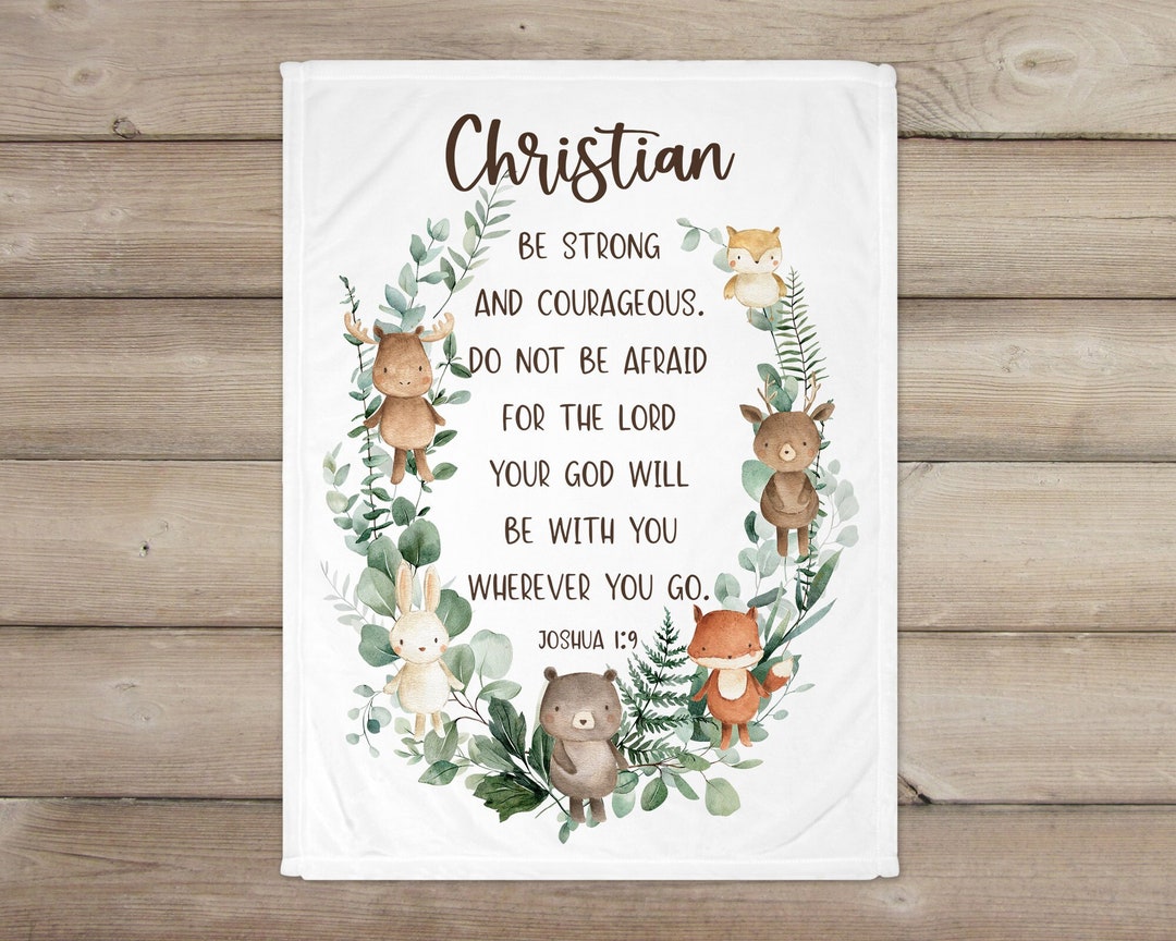 Bible Verse Baby Blanket, Personalized Woodland Blanket, Be Strong and ...