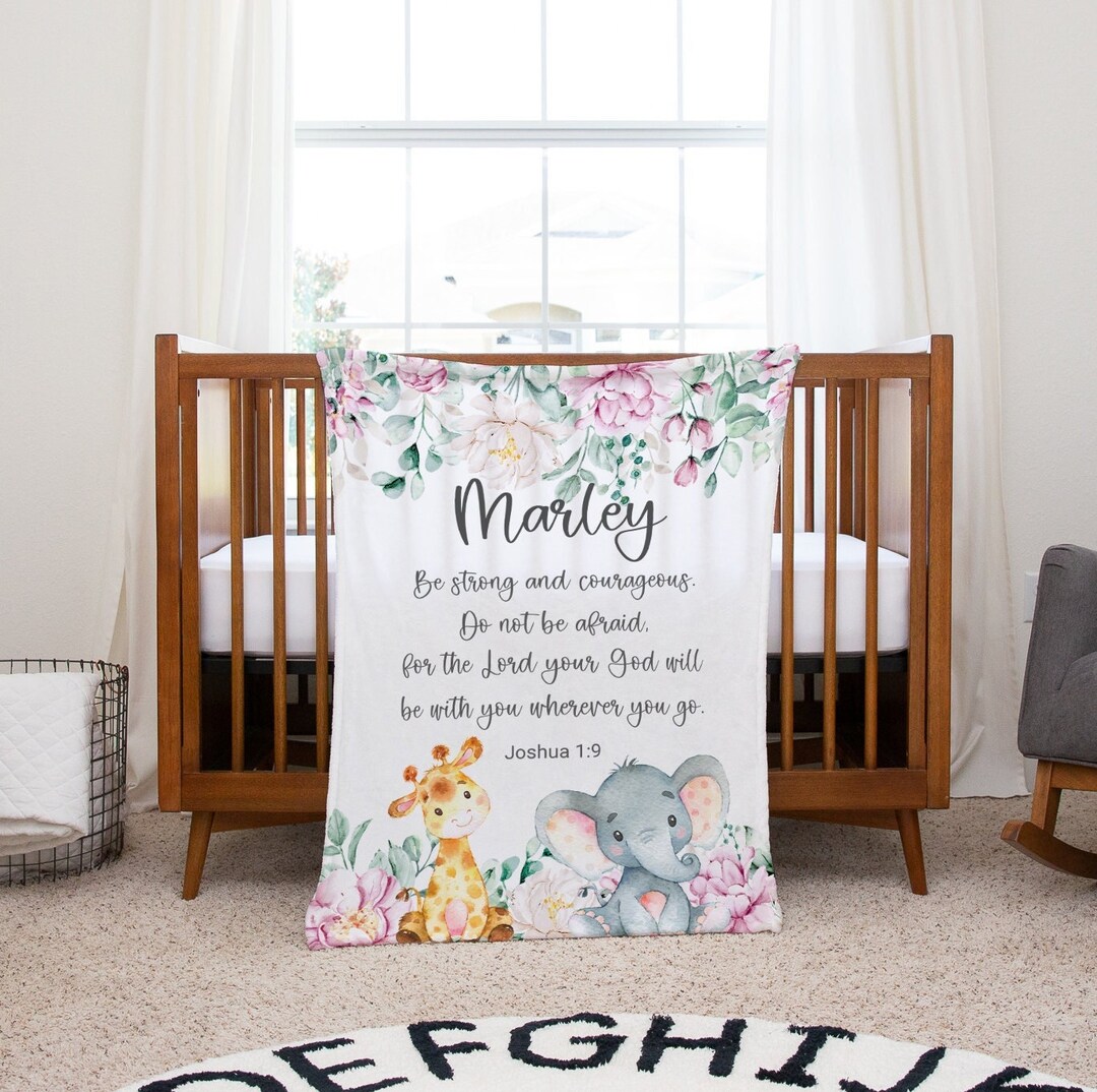 Bible Verse Baby Blanket, Personalized Floral Blanket, Be Strong and ...