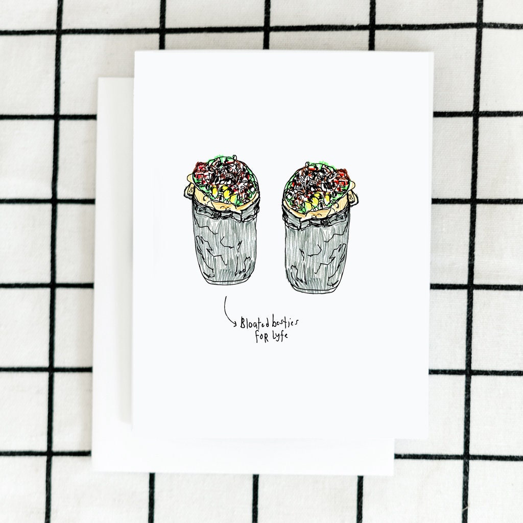 Bloated Besties Card, Burrito Card, Besties Card, Greeting Card ...