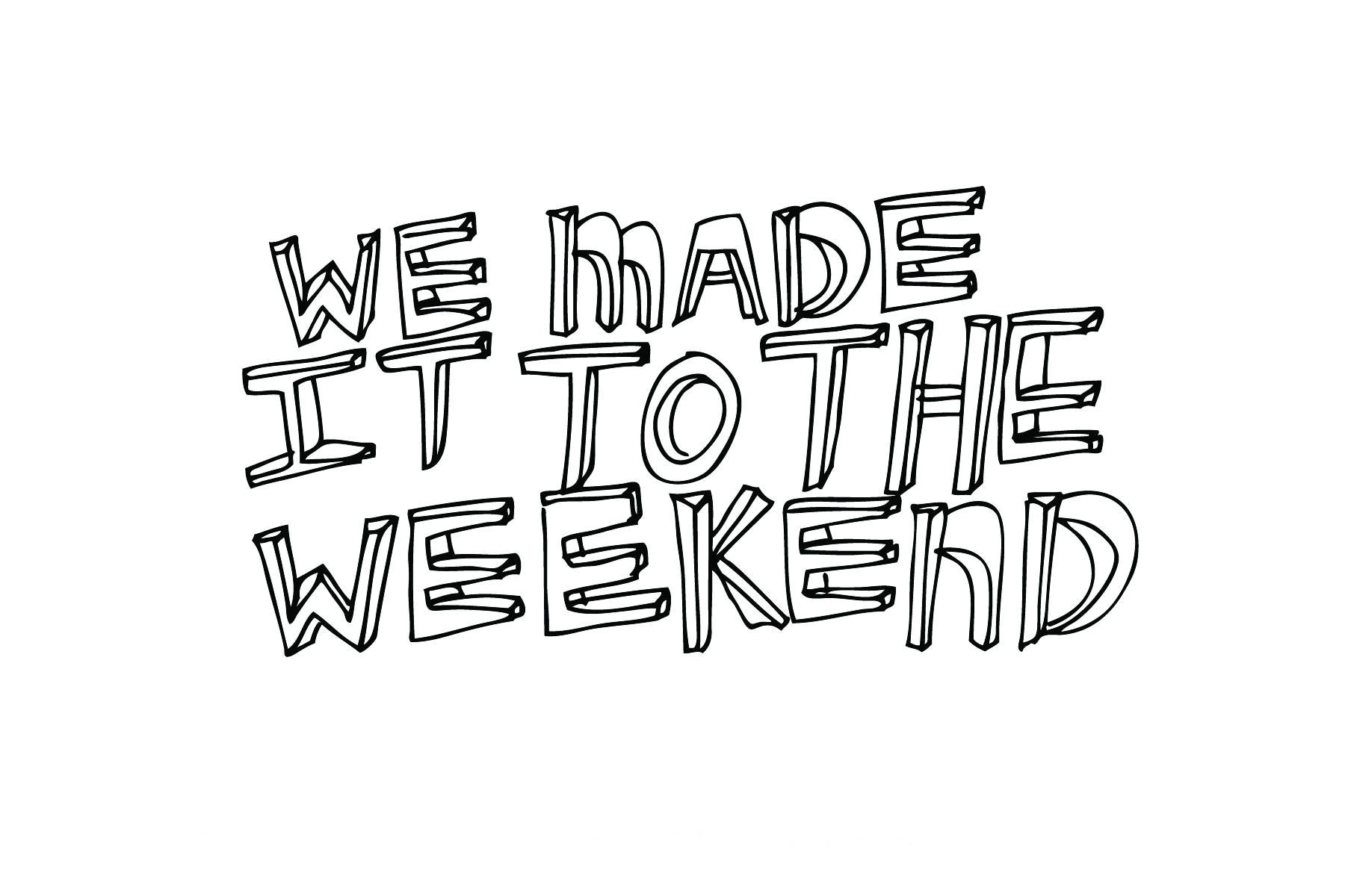 We Weekend Card, We Made It to the Weekend Card, Greeting Card ...