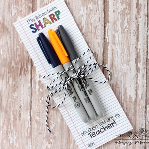 Sharpie Teacher Appreciation Card, Thanks for Making Me so Sharp Card ...