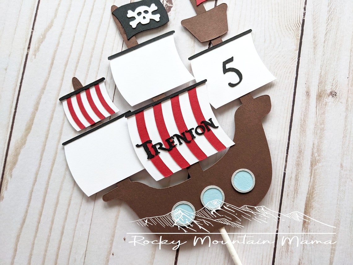 Pirate Ship Cake Topper Pirate Birthday Cake Topper | Etsy