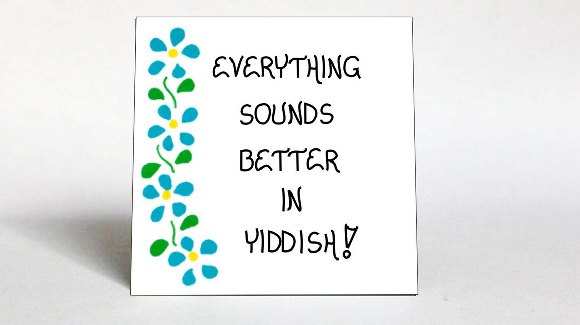 Quote About Yiddish Humorous Saying Jewish Language. Words | Etsy