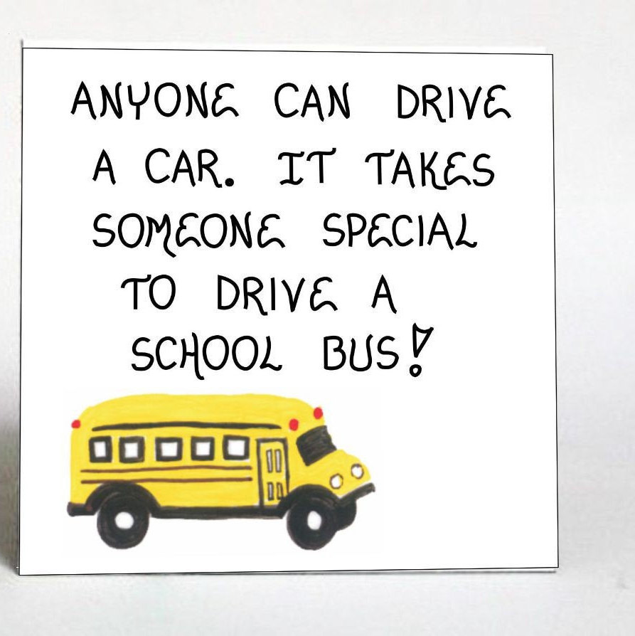 Magnet - Bus Driver Quote, Schoolbus Operator Appreciation Quote. Thank ...