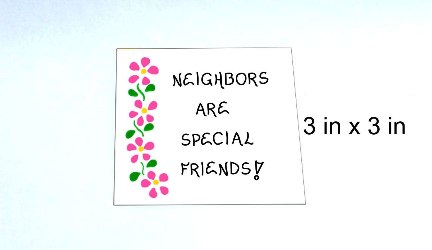 Quote About Neighbors - Message to Special Friends, People Next Door ...