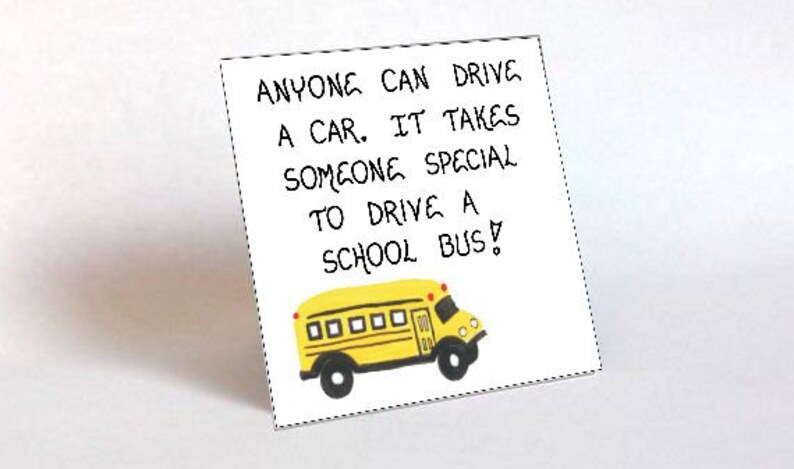 Magnet - Bus Driver Quote, Schoolbus Operator Appreciation Quote. Thank ...