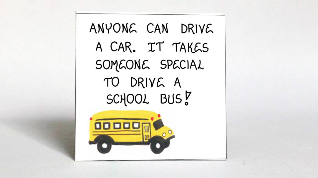 Bus Driver Gift Magnet - Schoolbus Operator Appreciation Quote. Yellow ...