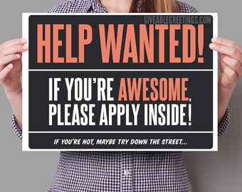 Funny Help Wanted Now Hiring Sign on Corrugated Plastic - Etsy Canada