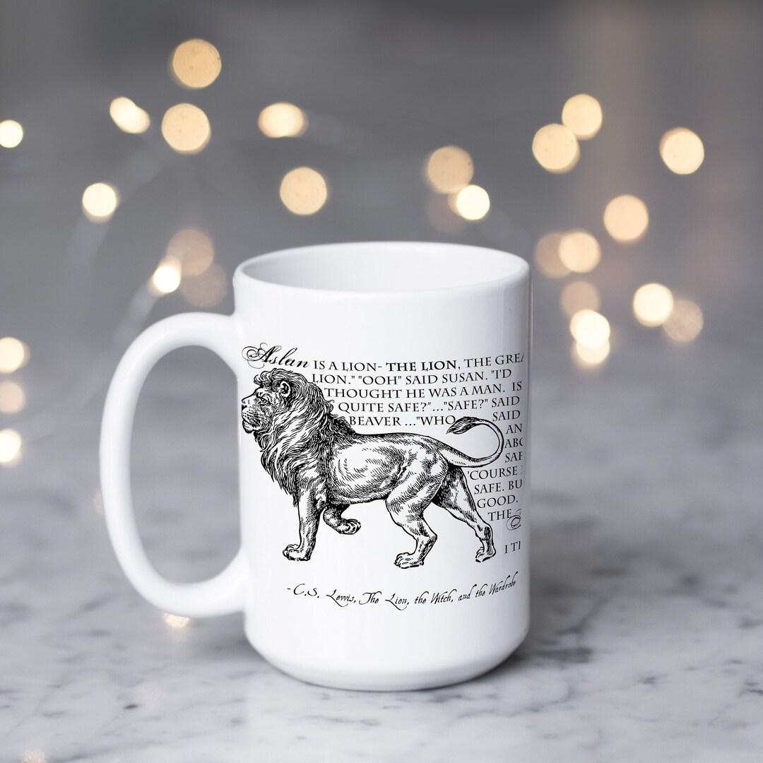Chronicles of Narnia Mug, Aslan Quote, Literary Gift for Fan of C.S ...