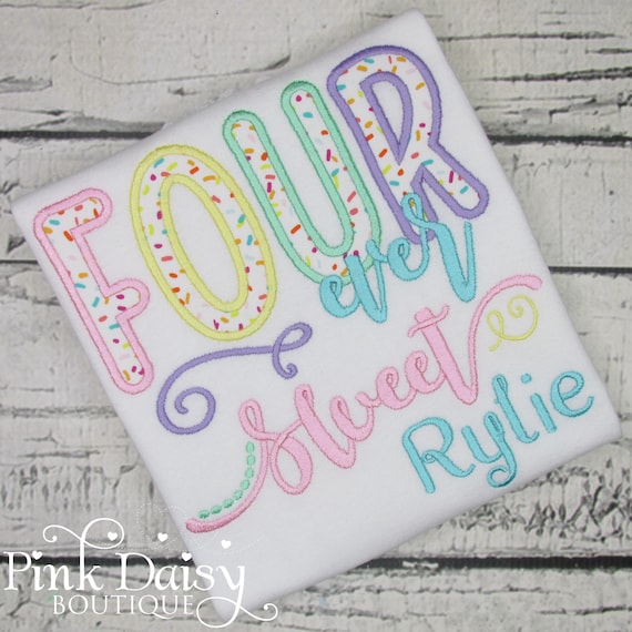 FOURever Sweet Birthday Shirt - Forever Sweet - Donut Birthday Shirt ...