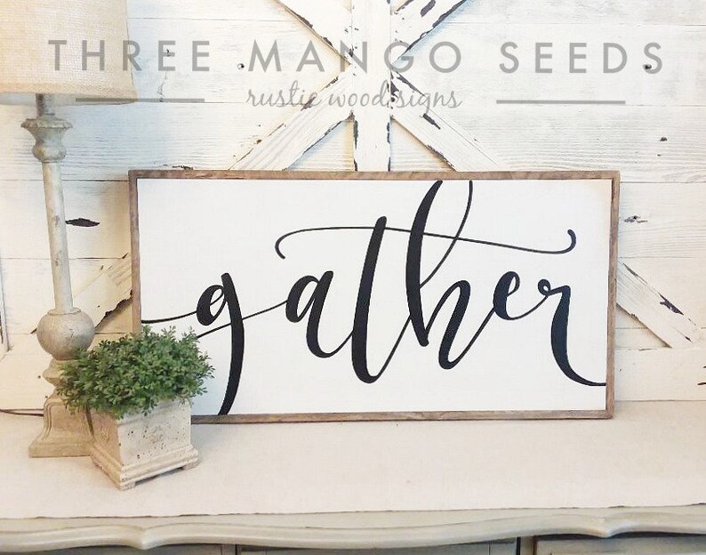Cursive GATHER Wood Sign Farmhouse Sign Wood Sign Sign - Etsy