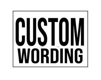 Custom Wording - Etsy