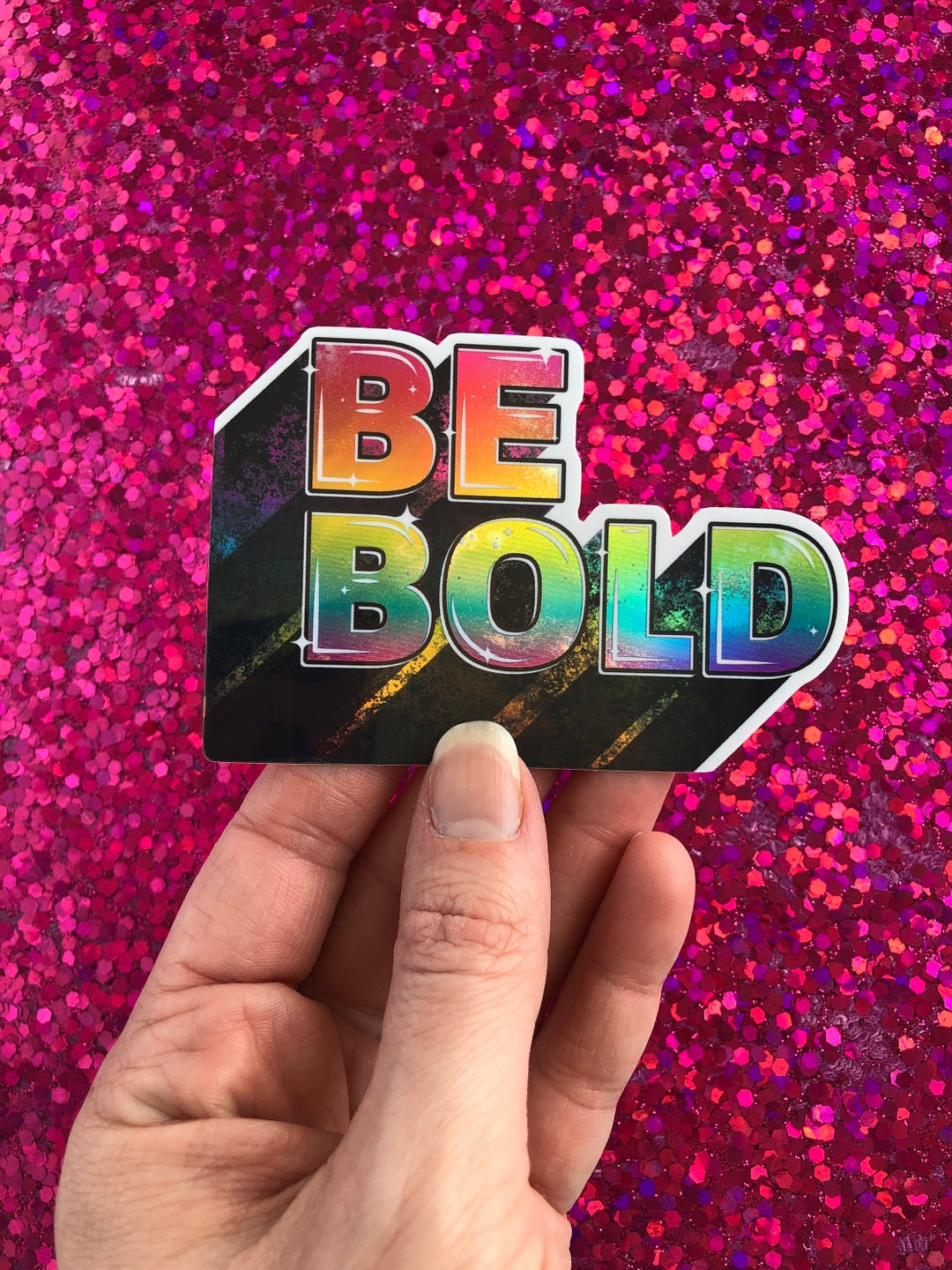 Be Bold Holographic Sticker | Rainbow Pride Sticker | Pride Month Gift ...