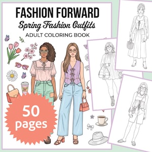 Spring Fashion Adult and Teen Coloring Book – 50 Trendy Outfit Pages ...