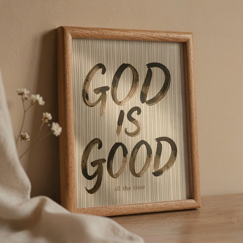 God is Good All the Time Print | Vintage Christian Typography Wall Art ...