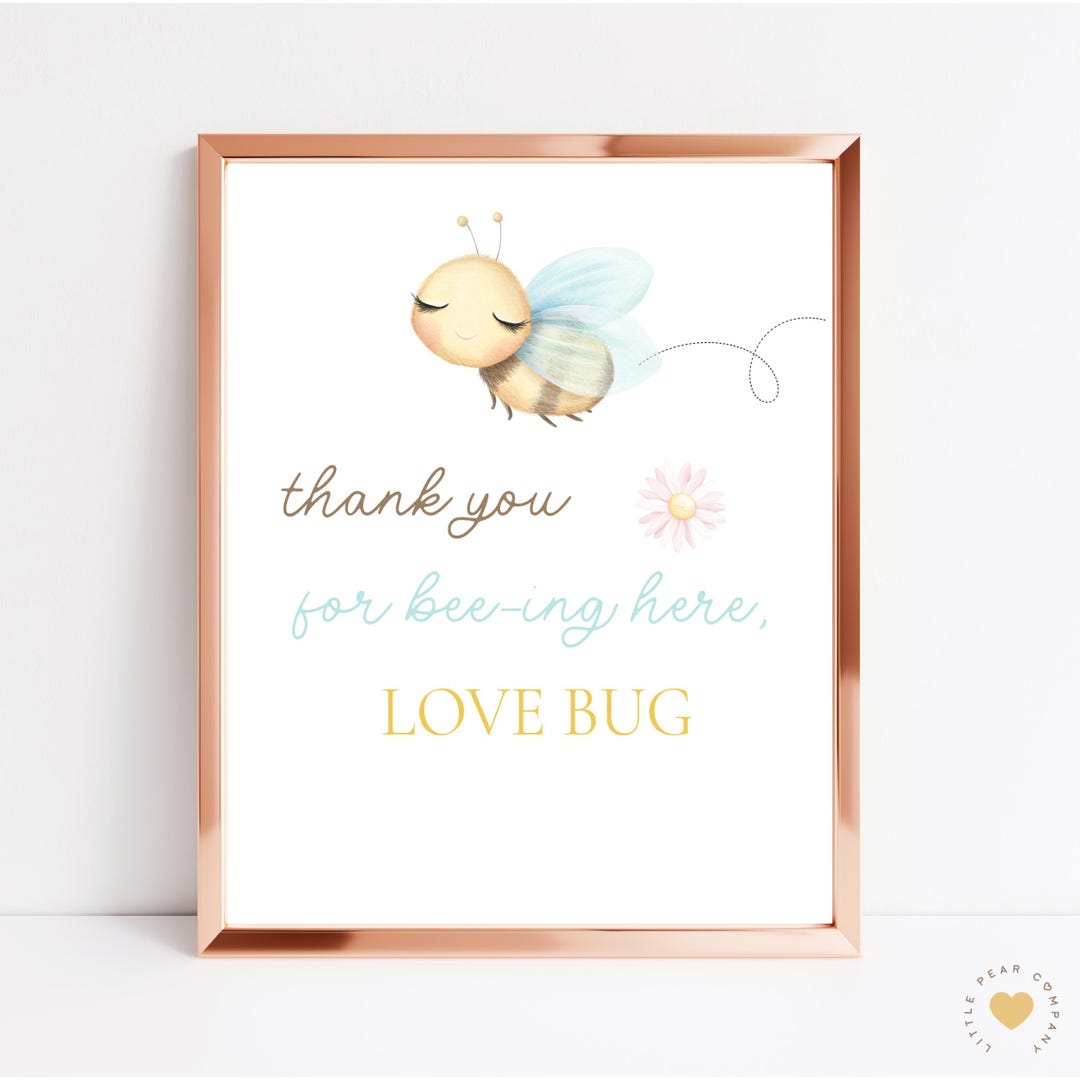Love Bug 8x10 Party Sign, Cute Bee Sign, Editable Birthday Baby Shower ...