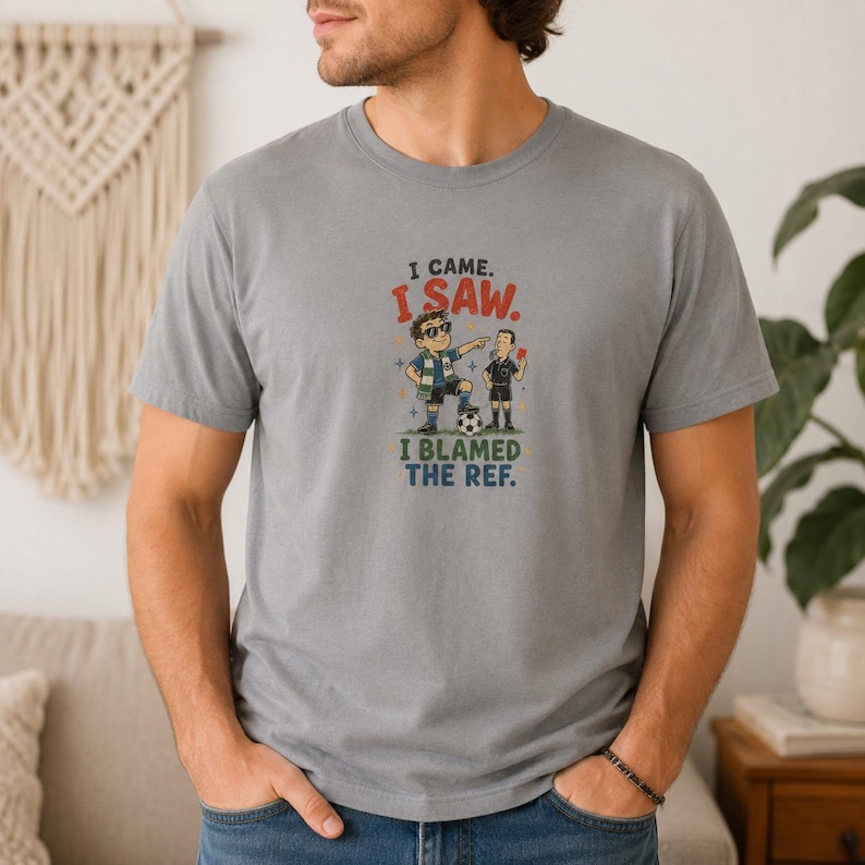 I Came I Saw I Blamed the Ref T-shirt | Referee Soccer Funny - Etsy