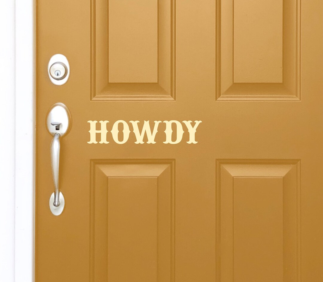 Howdy Door Decal, Front Door Decal, Western Door Decal, Vinyl Door ...