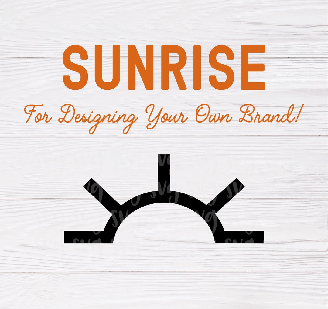SVG & PDF File | Sunrise Brand Symbol Svg, Sunrise Brand Svg, DIY Brand Design File, Sunrise ...