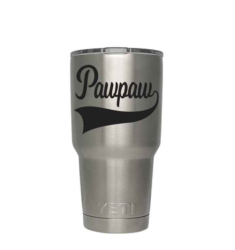 Pawpaw Decal, Tumbler Decal, Fathers Day Gifts, Cup Decal, Fathers Day ...