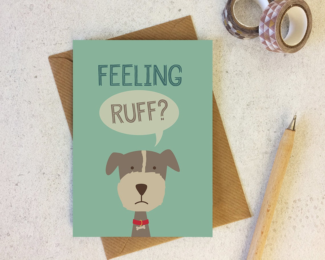 Funny Dog Get Well Card: Feeling Ruff Cute Animal Notecard | Etsy