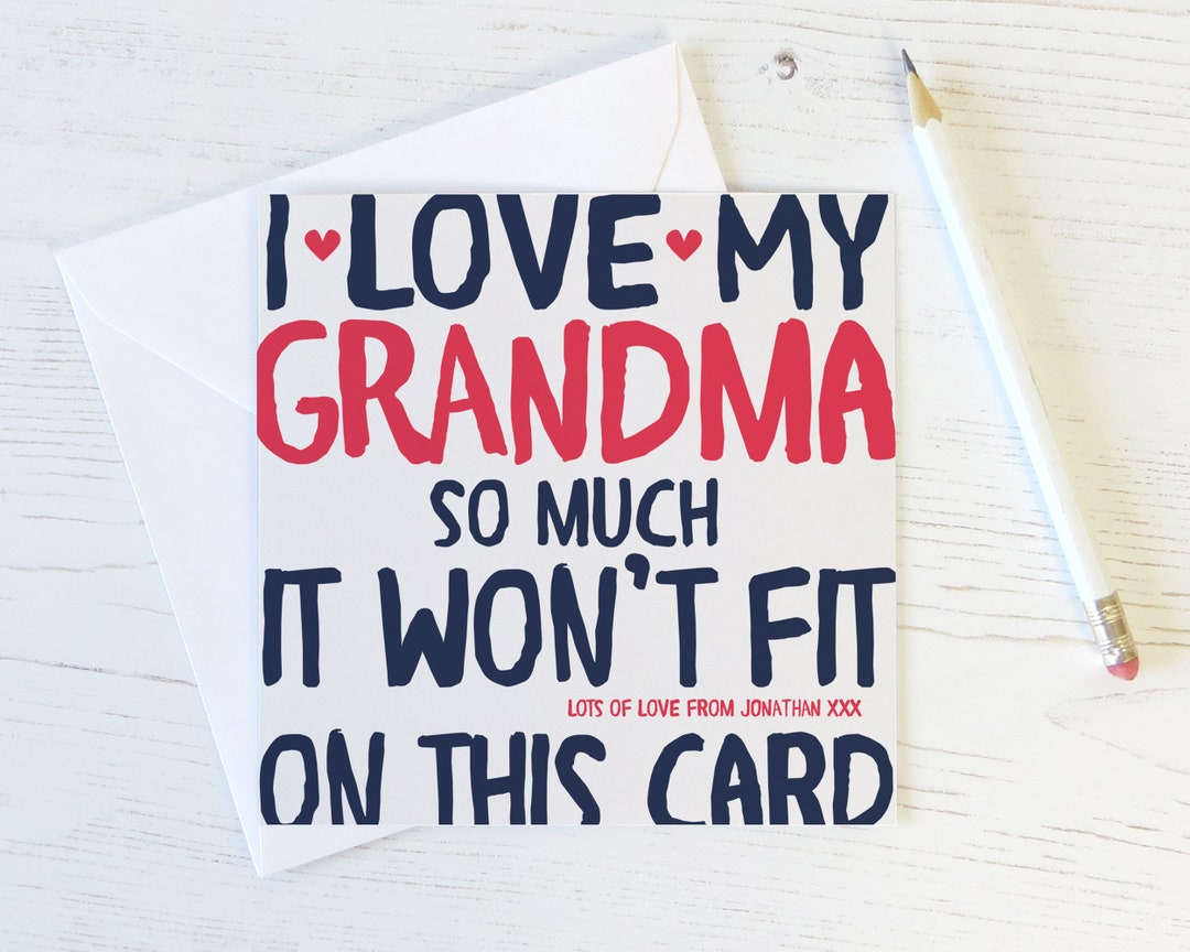 Funny Grandma Birthday Card: 'I Love My Grandma so Much' Oversized Text ...