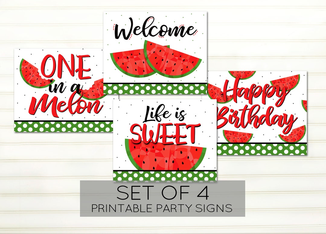 Watermelon Birthday Party Signs – Printable Summer Decor (digital ...