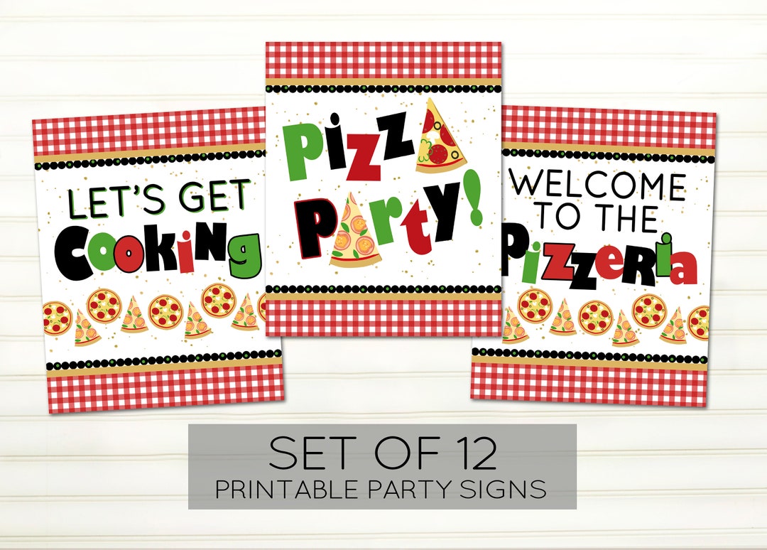 Pizza Party Signs – Pizzeria Theme Decor (printable) - Etsy