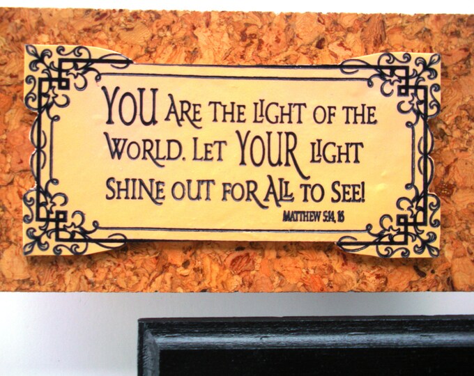 Light Verse Plaque. You Are the Light of the World. Let Your - Etsy