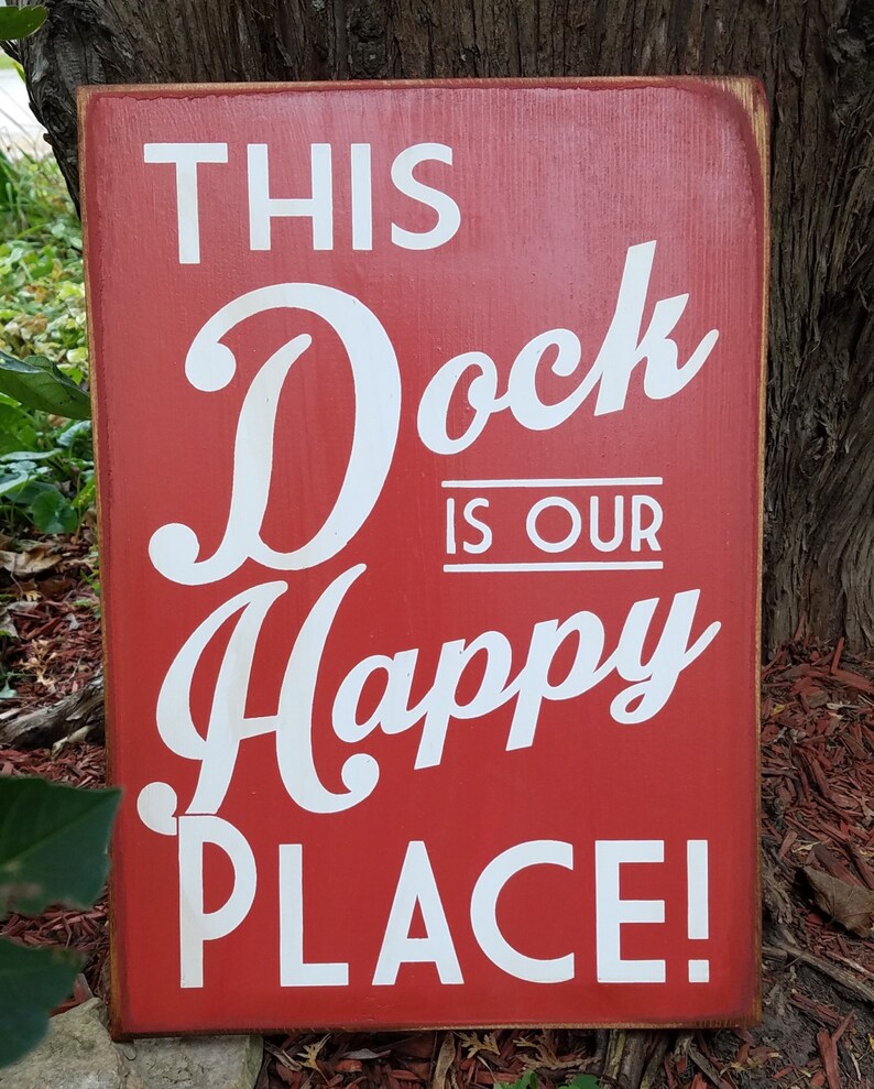 Dock Sign This Dock is Our Happy Place Distressed Wood Sign - Etsy