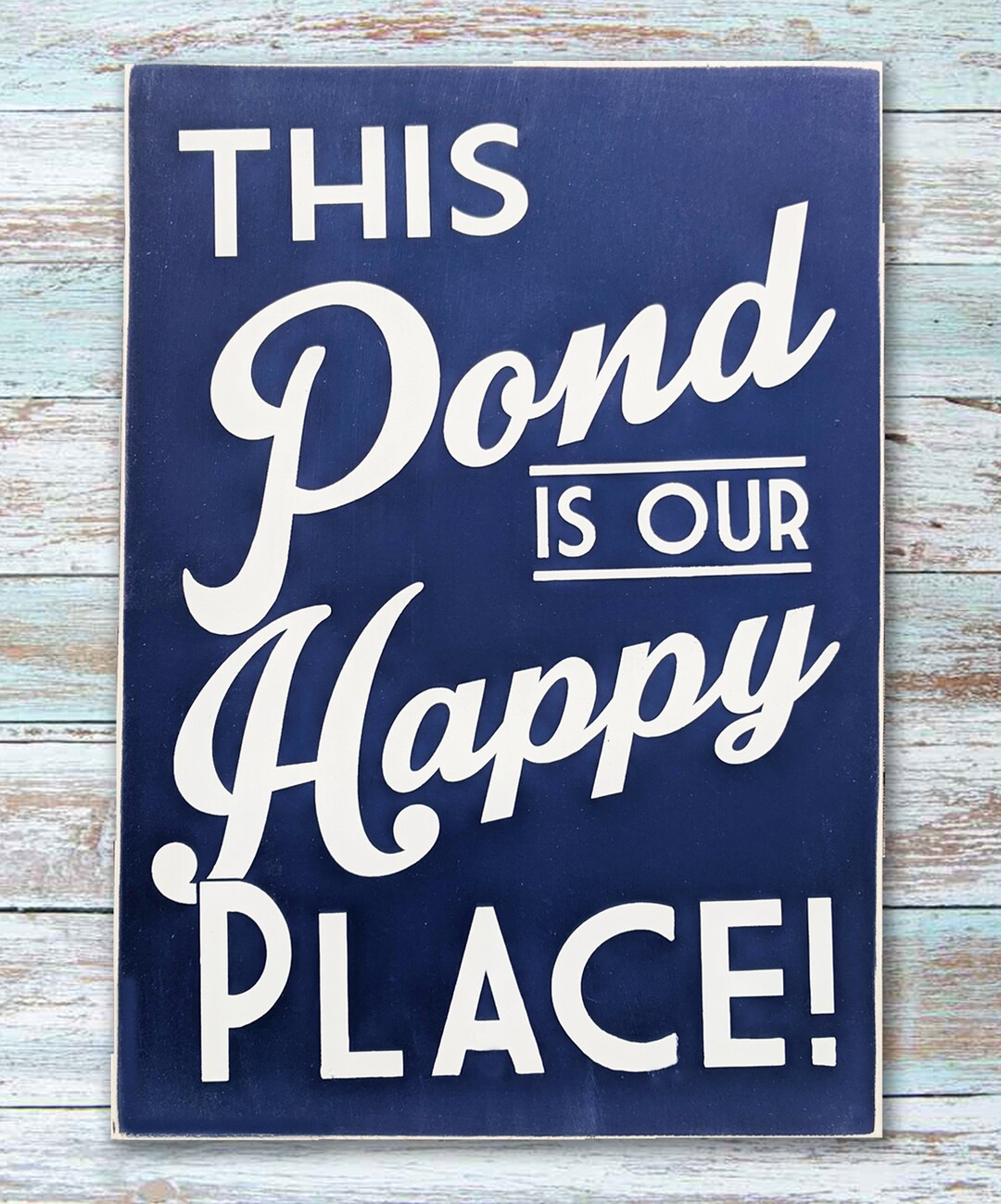 Pond Sign This Pond is Our Happy Place Sign - Etsy