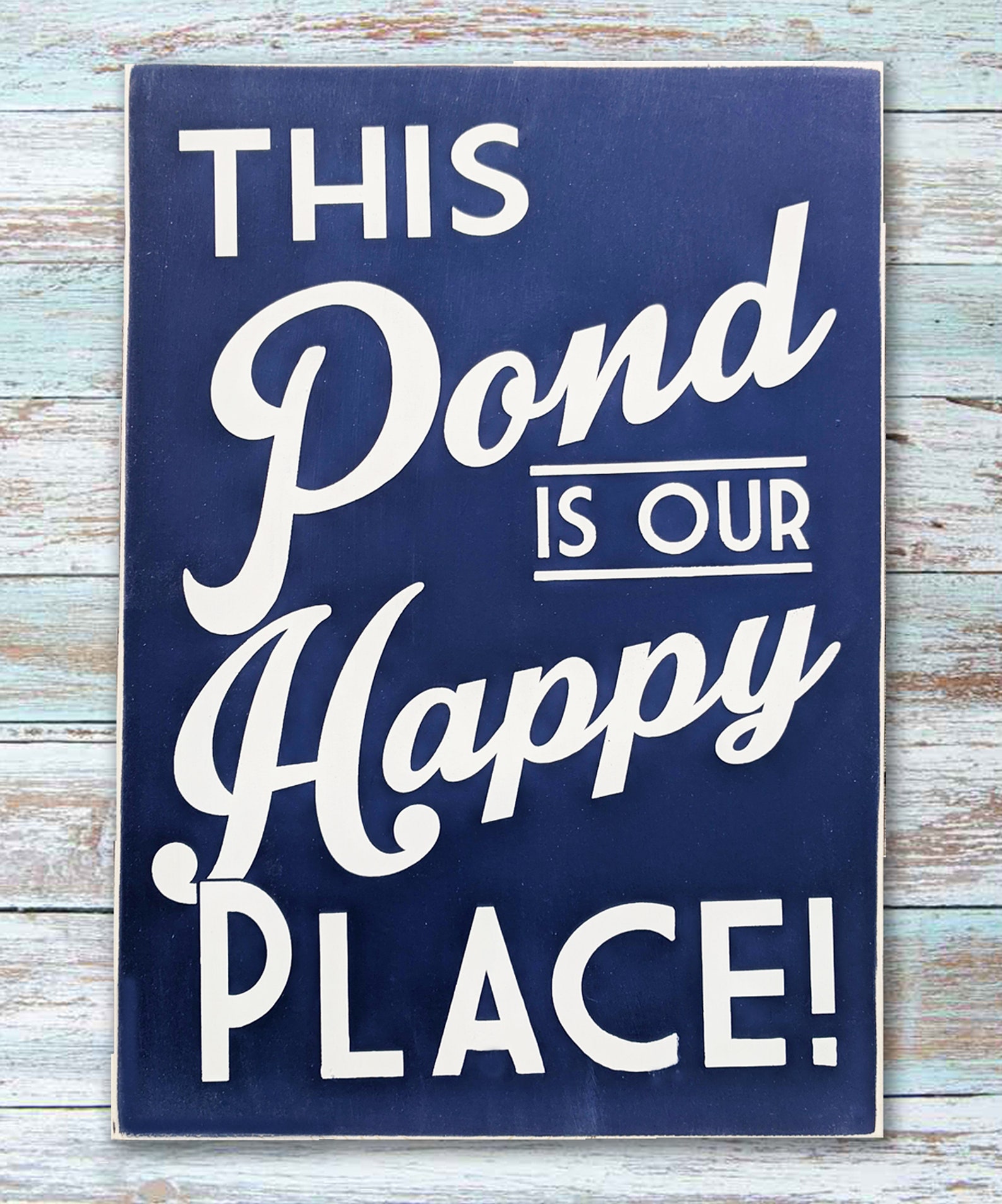 Pond Sign This Pond is Our Happy Place Sign - Etsy
