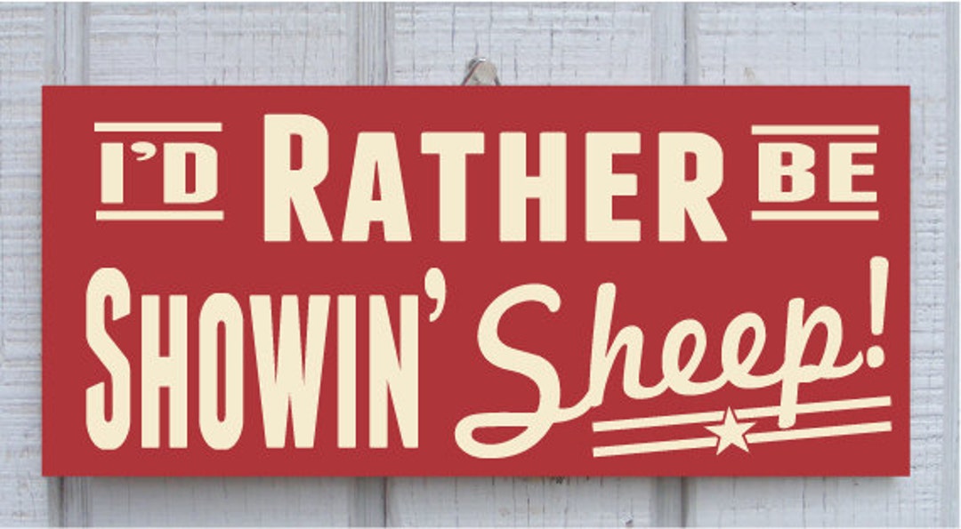 Showin' Sheep Hand Screened Wood Sign - Etsy