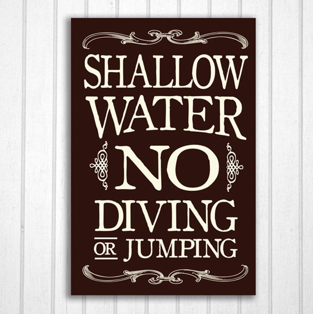 Shallow Water No Diving No Jumping Outdoor Wood Sign - Etsy