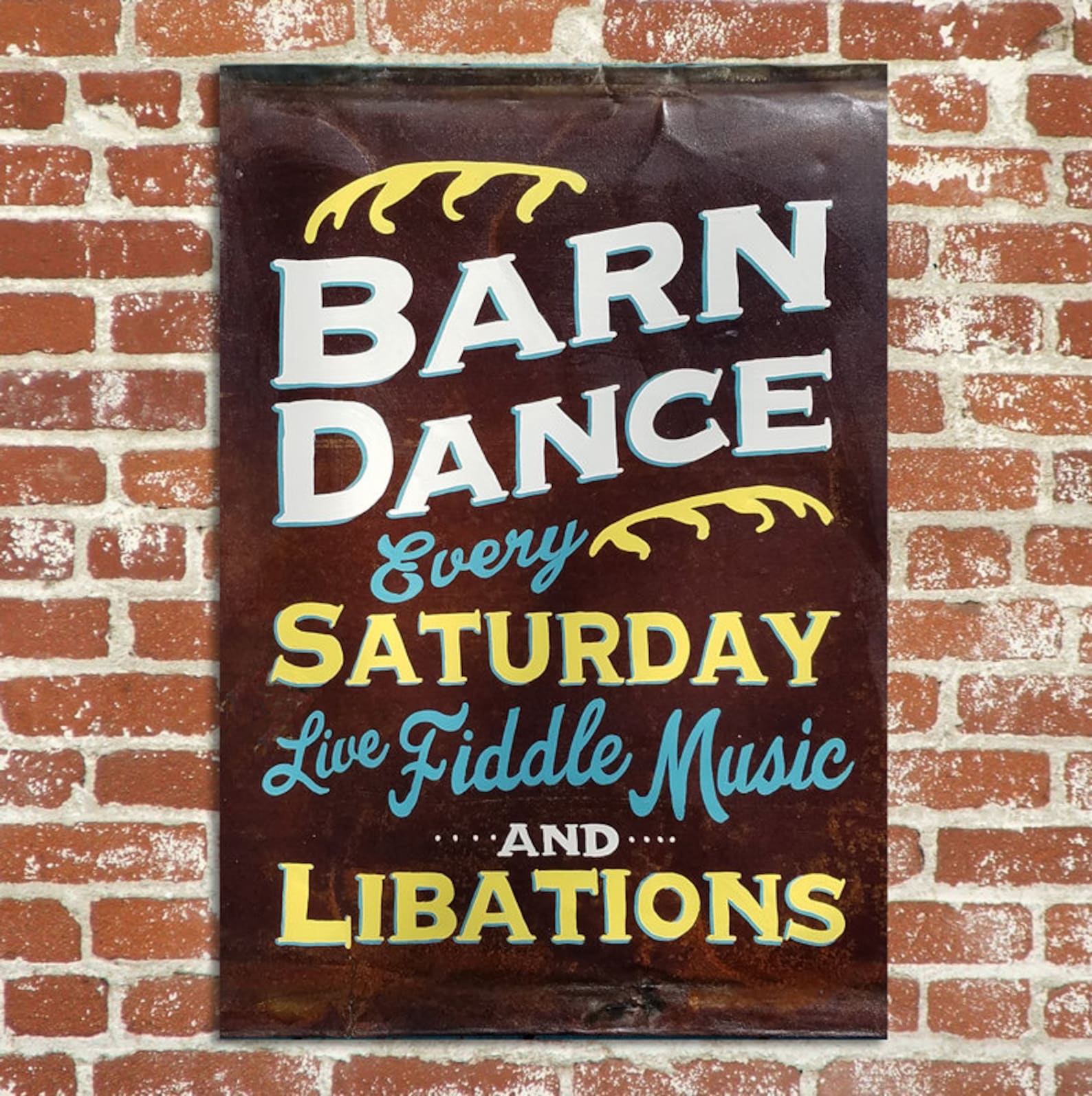 Barn Dance Rusty Metal Sign Barn Dance Fiddle Music and Libations Hand ...