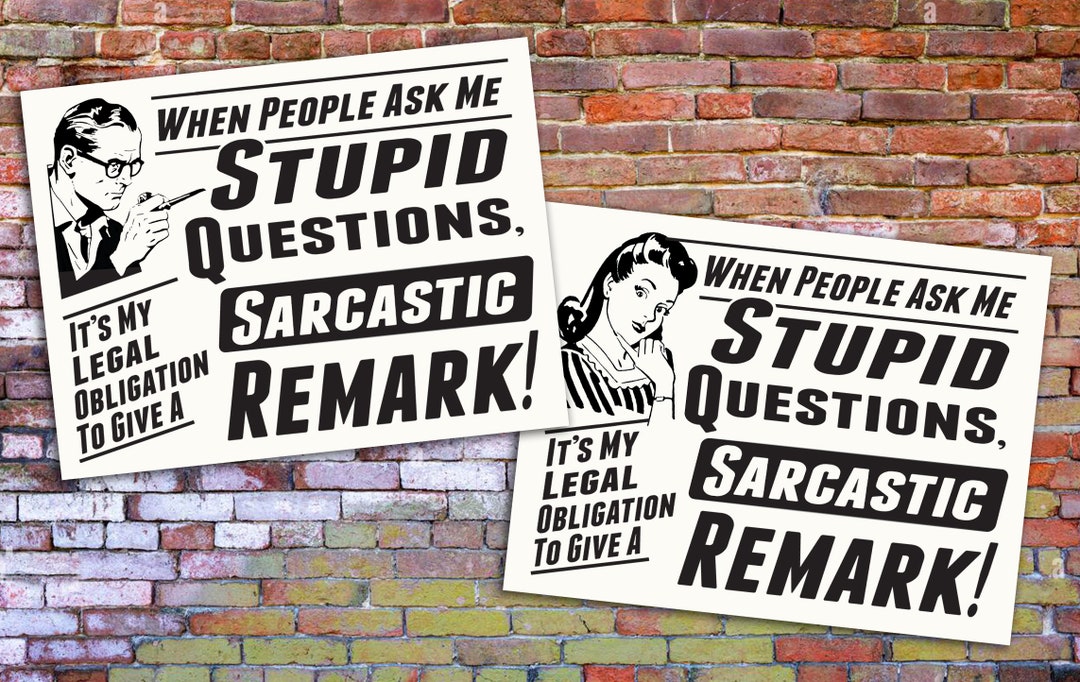 Sarcastic Remark Sign Sarcastic Man Sarcastic Woman Retro Style Wood ...