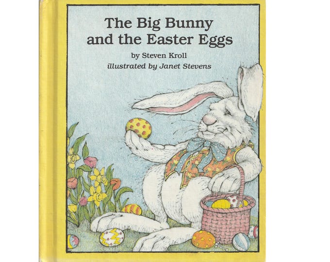 Vintage Childrens Holiday Picture Book the Big Bunny and the Easter ...